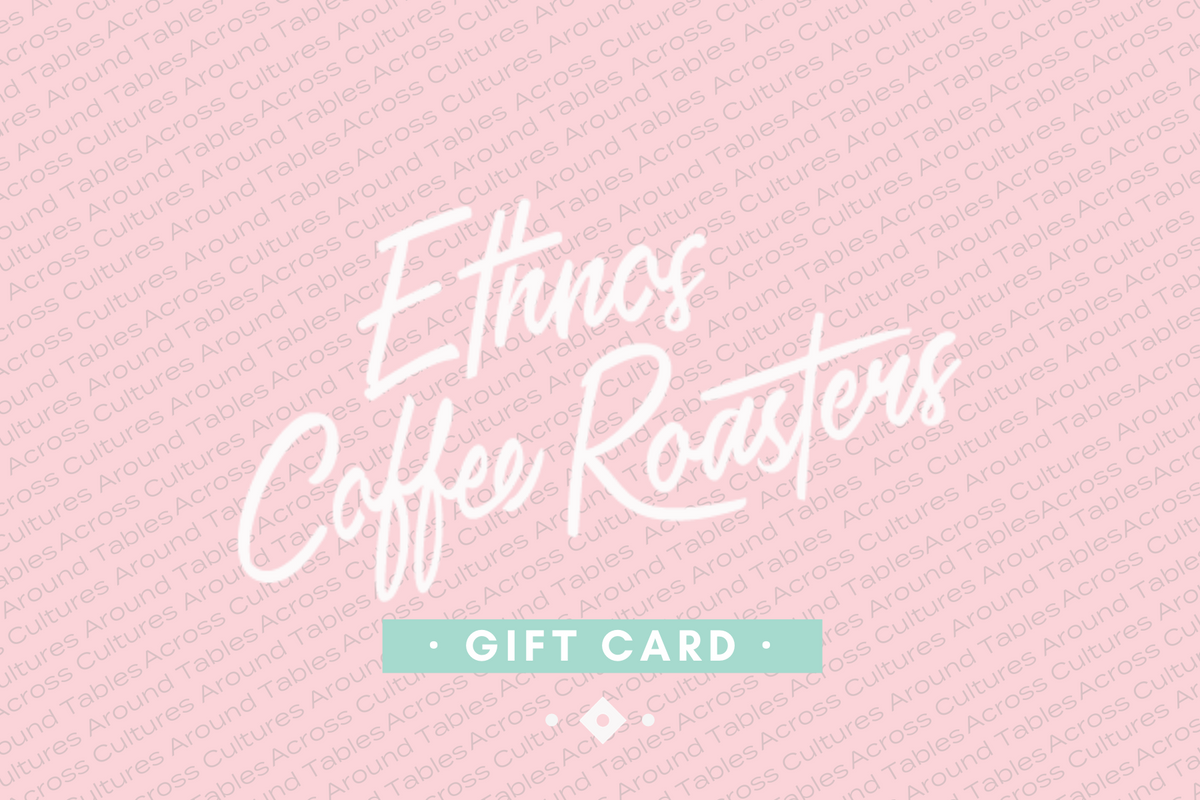 Ethnos Coffee Digital Gift Card – Ethnos Coffee Roasters